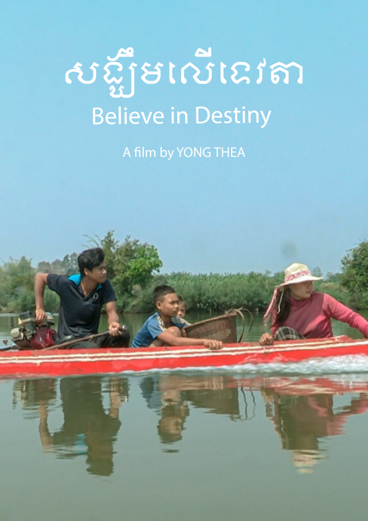 Believe in Destiny - Bophana